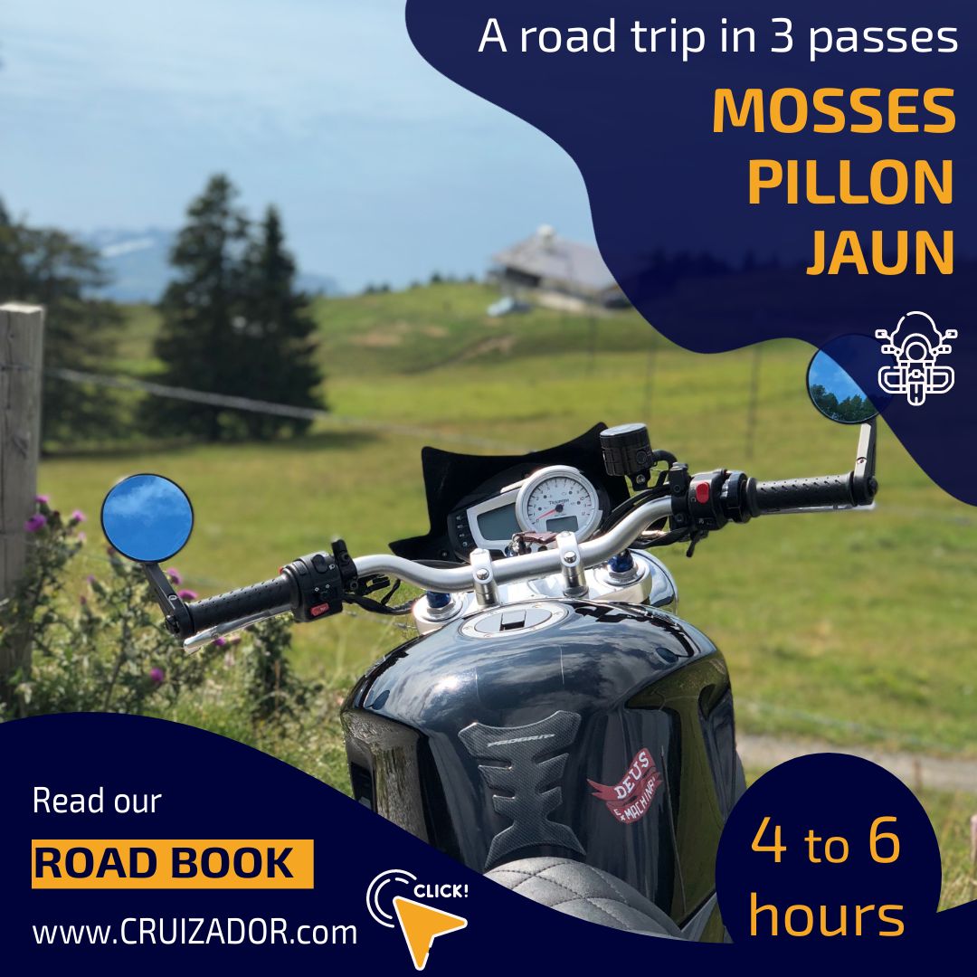A road trip in 3 passes: Mosses – Pillon – Jaun Cruizador Routes & Travel